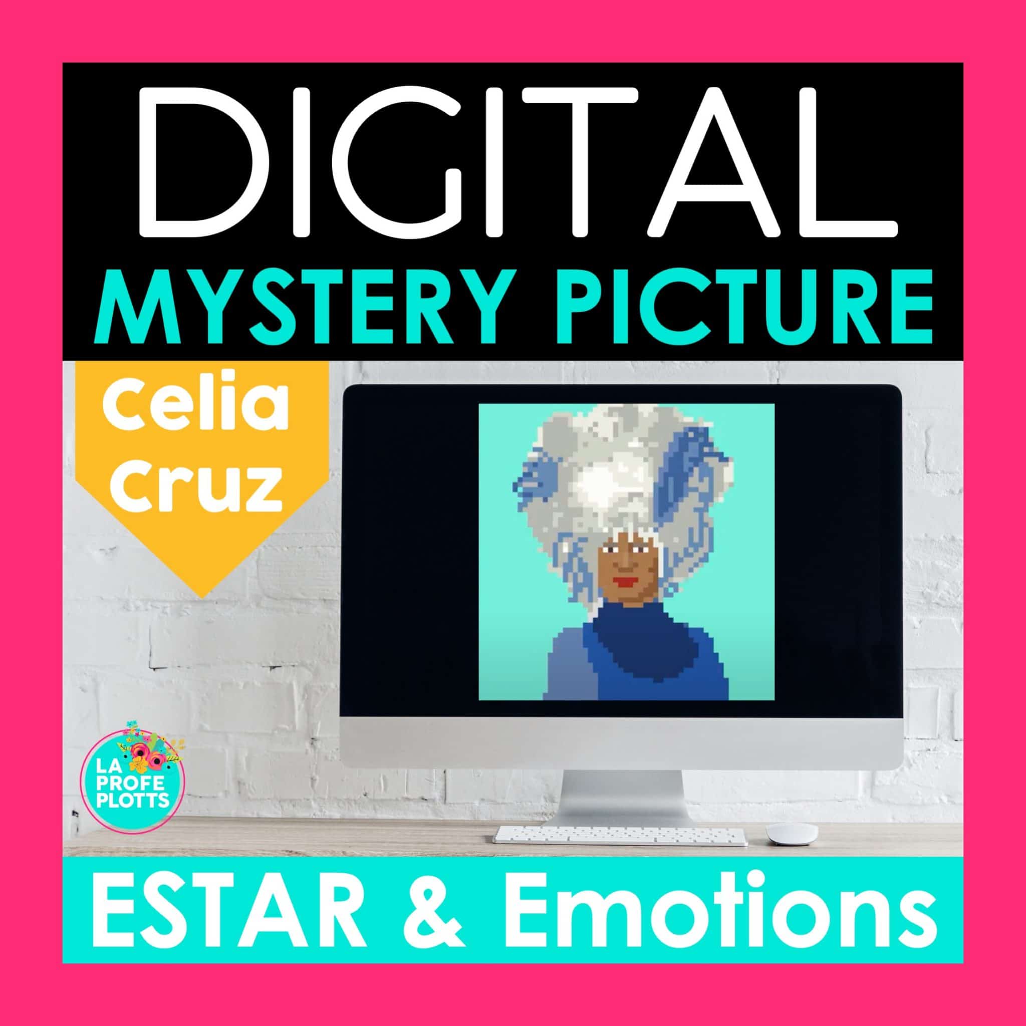 ESTAR and Emotions Digital Mystery Picture - Celia Cruz - La Profe Plotts