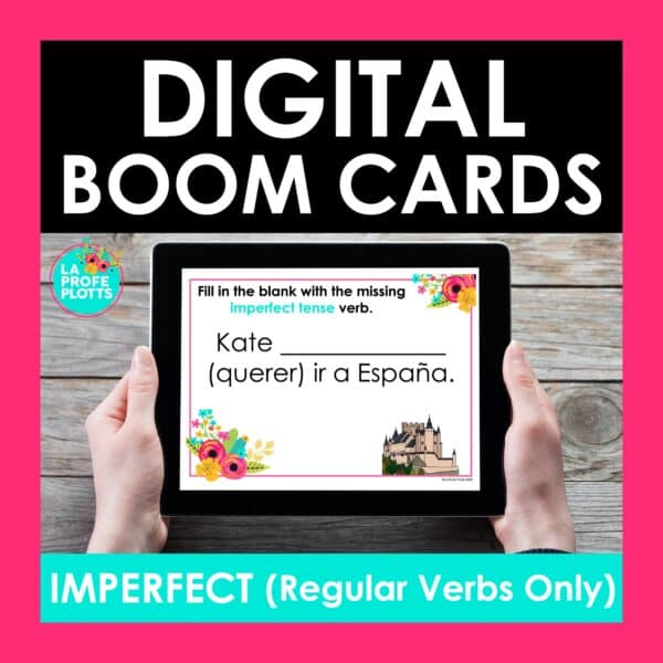 Imperfect Tense Activities for Spanish Class - La Profe Plotts