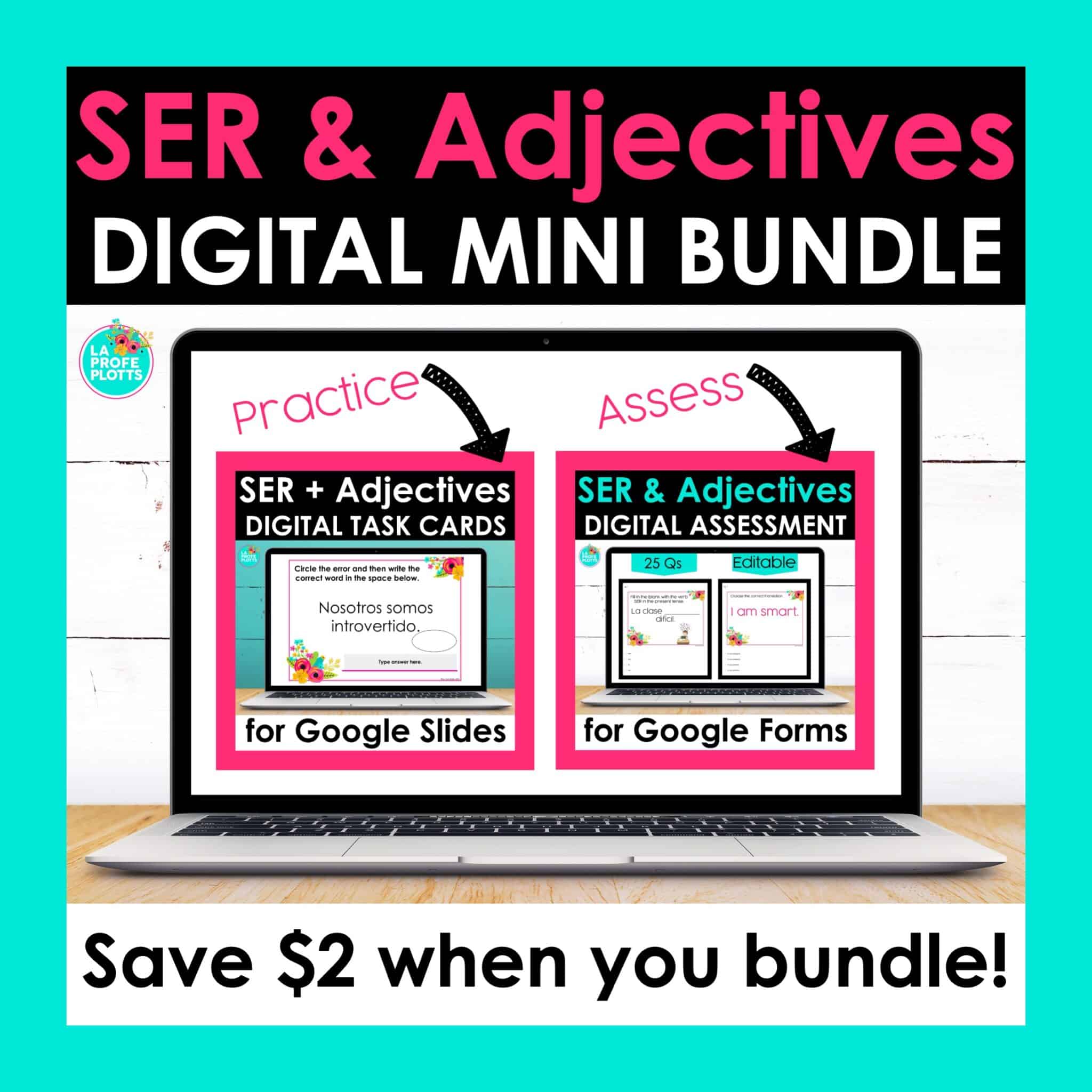 SER and Adjectives Activities for Spanish Class - La Profe Plotts