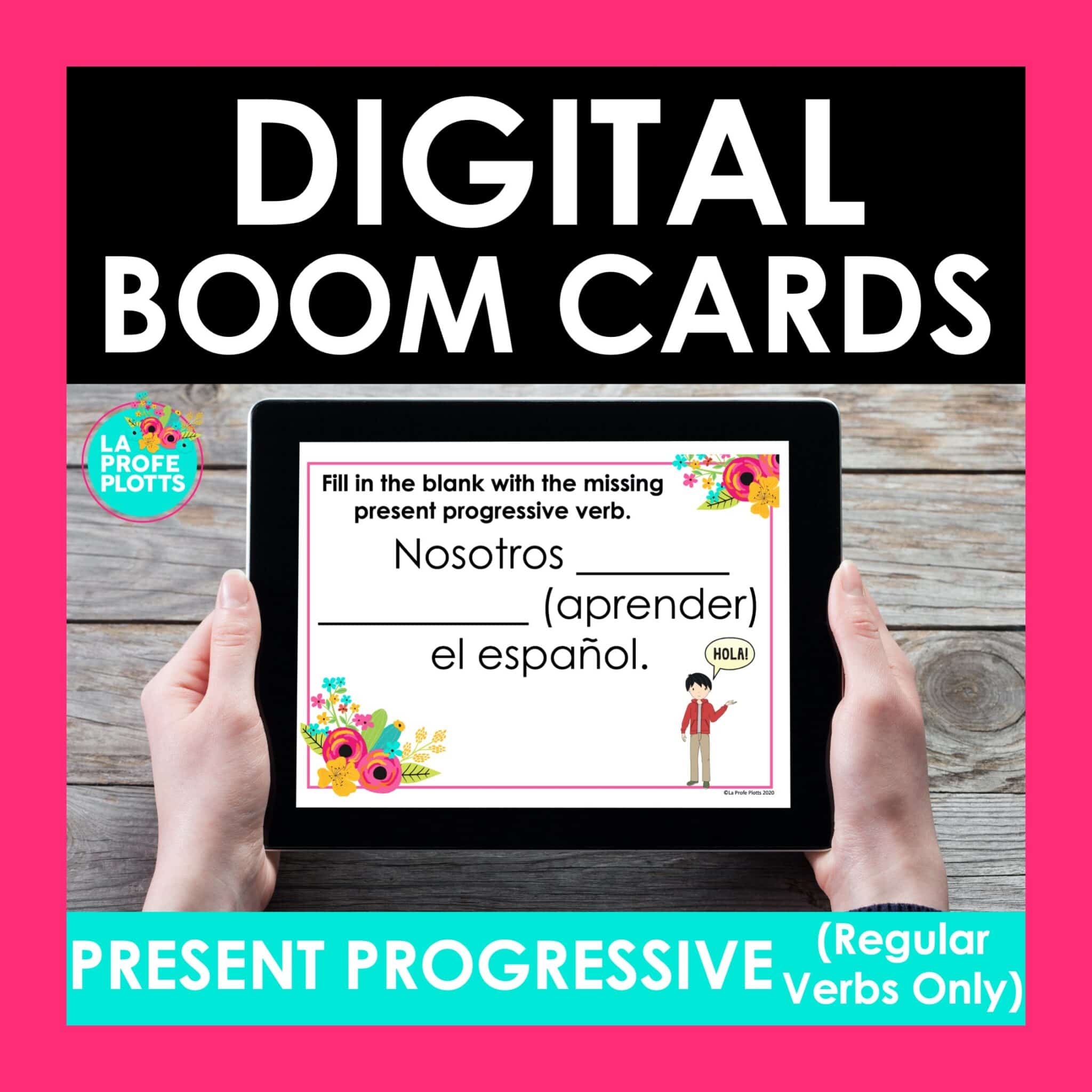 Present Progressive Activities for Spanish Class - La Profe Plotts