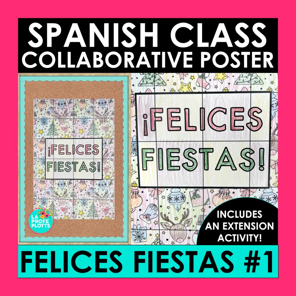Spanish Christmas Activity Felices Fiestas Collaborative Poster - La ...