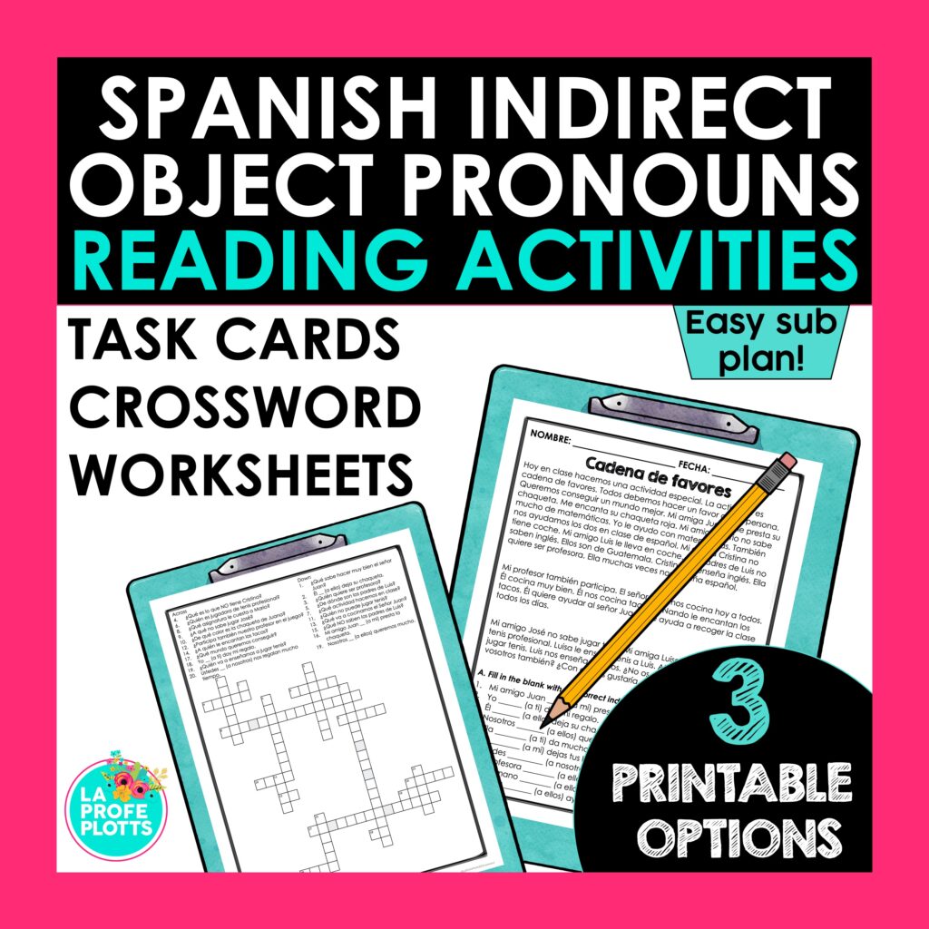 Spanish Sub Plans | Indirect Object Pronoun Reading Activities - La ...